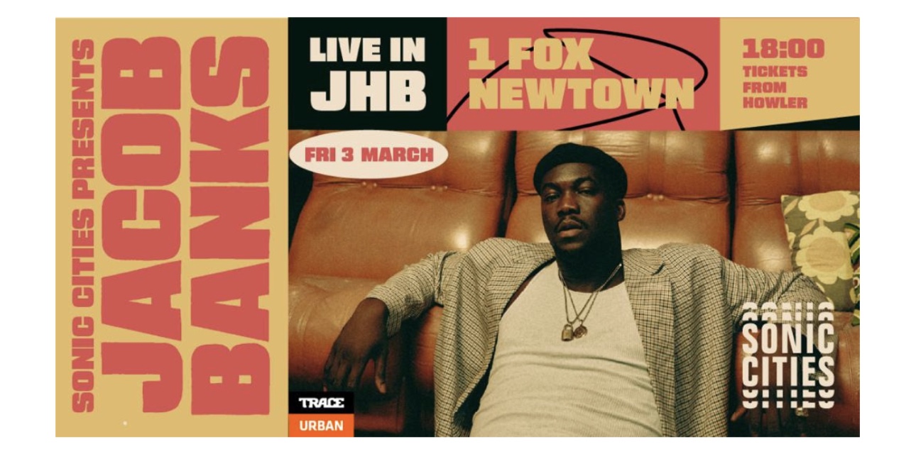 Jacob Banks Is Coming To South Africa - Guy-Gal Conner